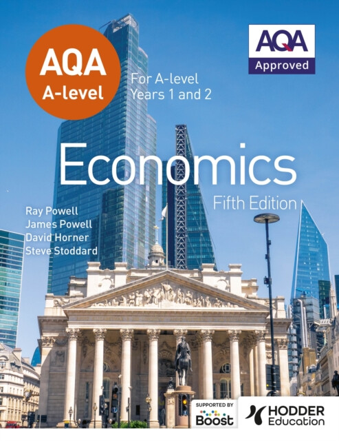 AQA A-level Economics Fifth Edition - Horner David,Steve Stoddard,Ray ...
