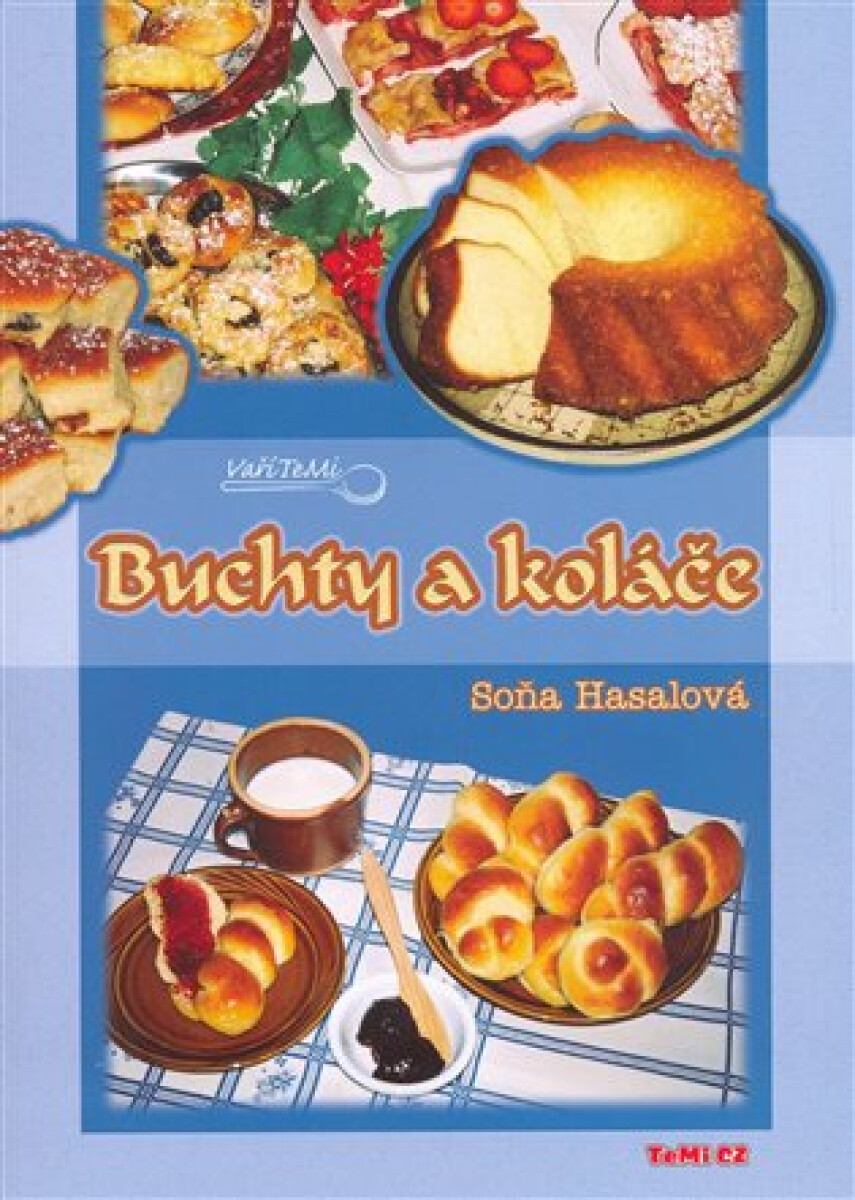 Buchty a koláče - Soňa Hasalová | Knihy Dobrovský