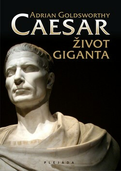 Caesar - Adrian Goldsworthy | Knihy Dobrovský