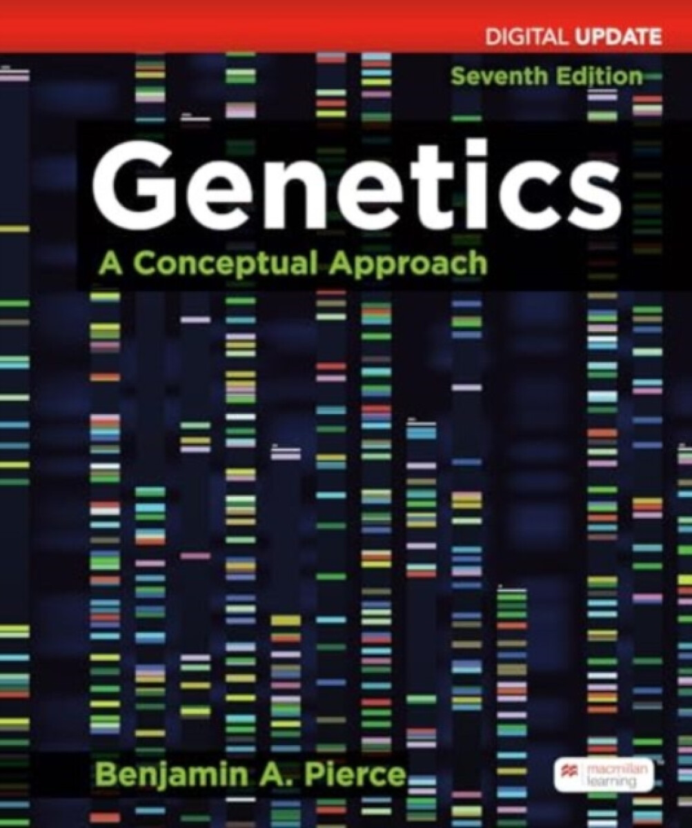 Genetics: A Conceptual Approach, Update - Benjamin Pierce | Knihy Dobrovský