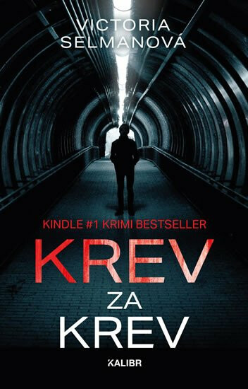 Krev za krev (Defekt) - Victoria Selmanová | Knihy Dobrovský