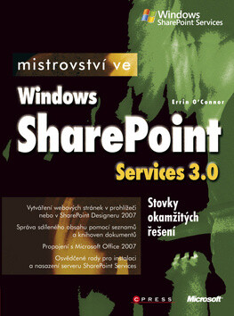 Mistrovství ve Windows SharePoint Services 3.0 - Errin O'Connor | Knihy ...