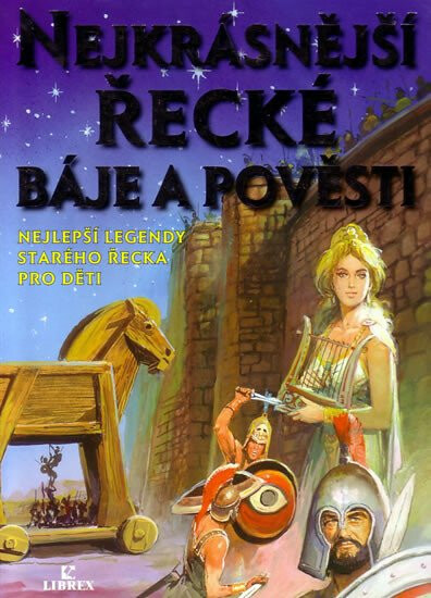 Nejkrásnější řecké báje a pověsti - G.P. Sevilla | Knihy Dobrovský