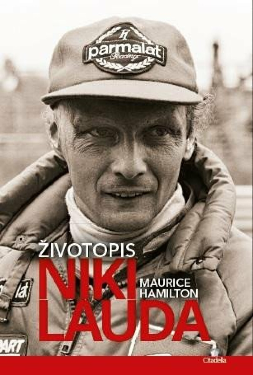 Niki Lauda - Životopis (Defekt) - Maurice Hamilton | Knihy Dobrovský