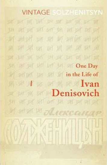 One Day in the Life of Ivan Denisovich - Alexandr Solženicyn | Knihy ...