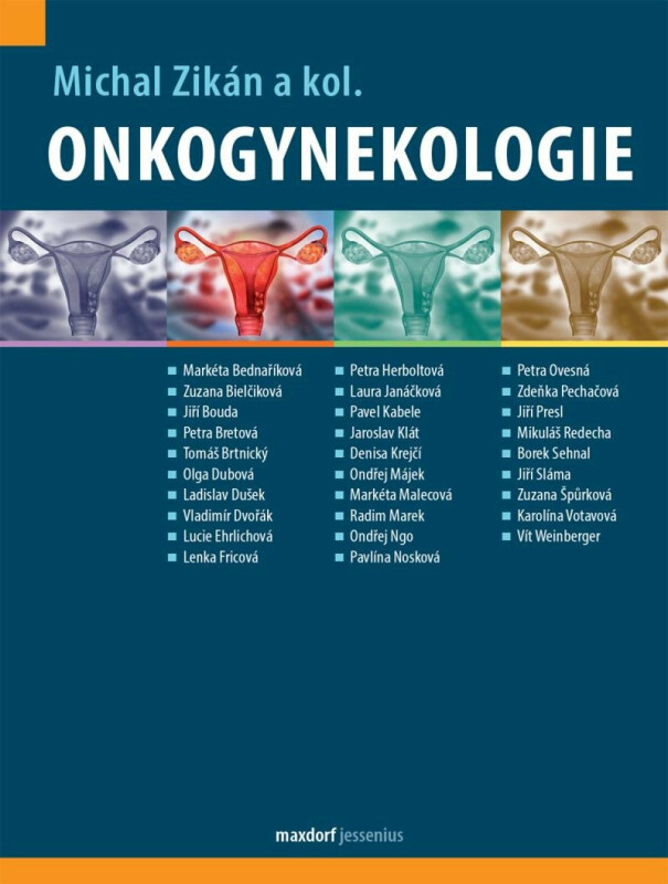 Onkogynekologie - kolektiv autorů,Michal Zikán | Knihy Dobrovský