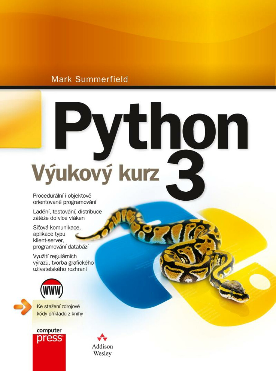 Python 3 - Mark Summerfield | Knihy Dobrovský