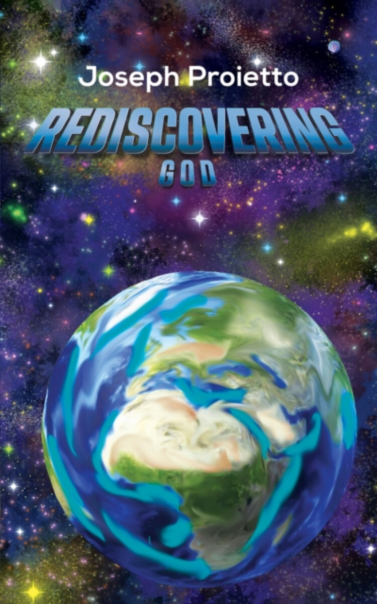 Rediscovering God - Joseph Proietto | Knihy Dobrovský