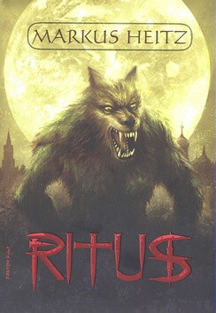Ritus - Markus Heitz | Knihy Dobrovský