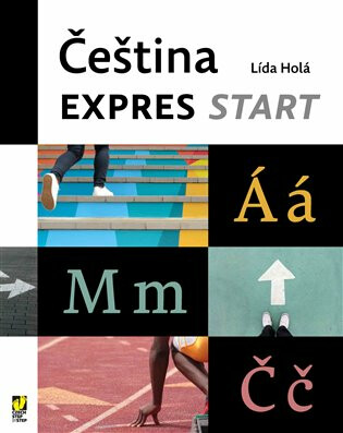 Čeština expres START - Lída Holá | Knihy Dobrovský