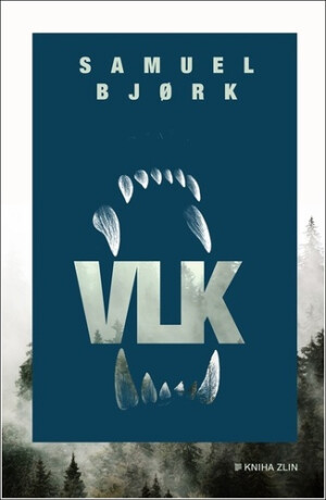Vlk - Samuel Bjork | Knihy Dobrovský