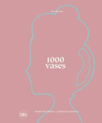 1000 Vases (Bilingual edition) | Knihy Dobrovský