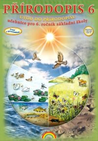 Přírodopis 6 - Úvod do přírodopisu - učebnice pro 6. ročník ZŠ - Thea ...