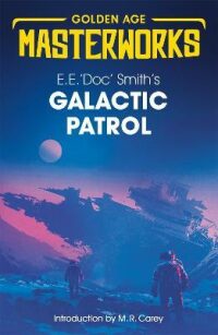 Galactic Patrol - Smith E.E. 'Doc' | Knihy Dobrovský