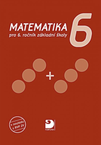 Matematika pro 6. ročník ZŠ, učebnice - Jana Coufalová | Knihy Dobrovský