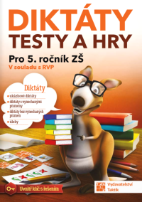 Diktáty, testy a hry pro 5. ročník | Knihy Dobrovský