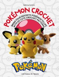 PokeMon Crochet - Sabrina Somers | Knihy Dobrovský