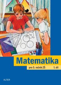 Matematika pro 5. ročník, 1. díl - Jaroslava Justová | Knihy Dobrovský