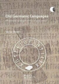 Old Germanic Languages - Václav Blažek | Knihy Dobrovský