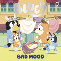 Bluey: Bad Mood - Bluey | Knihy Dobrovský