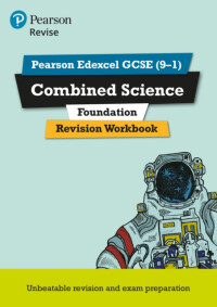 Pearson REVISE Edexcel GCSE Combined Science (Foundation) Revision ...