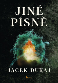 Jiné písně - Jacek Dukaj | Knihy Dobrovský