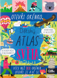 Dětský atlas světa - Catherine Jones | Knihy Dobrovský