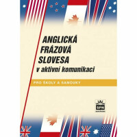 Anglická frázová slovesa v aktivní komunikaci - Jiří Kostečka | Knihy ...