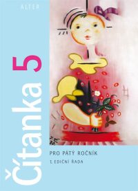 Čítanka 5 pro 5. ročník ZŠ, vázaná - Hana Rezutková | Knihy Dobrovský