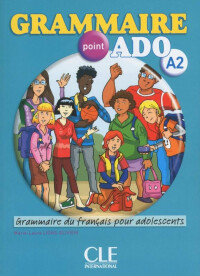 Grammaire point ADO A2 Livre de l´éleve + CD audio - Lions Olivieri ...
