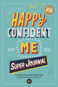 HAPPY CONFIDENT ME Super Journal - 10 weeks of themed journaling to ...