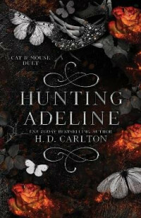 Hunting Adeline - H. D. Carlton | Knihy Dobrovský