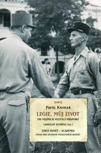 Legie, můj život - Ladislav Kudrna,Knihař Pavel | Knihy Dobrovský