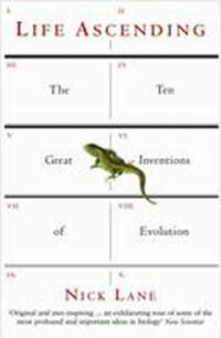 Life Ascending : The Ten Great Inventions of Evolution (Defekt) - Lane ...