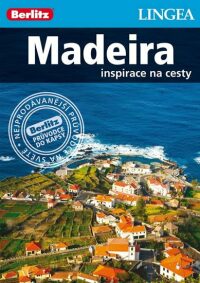 Madeira - Lingea | Knihy Dobrovský