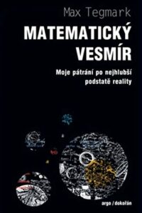 Matematický vesmír - Max Tegmark | Knihy Dobrovský