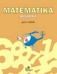 Matematika písanka pro 1. ročník - pro 1. ročník | Knihy Dobrovský