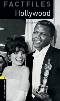 Oxford Bookworms Factfiles 1 Hollywood (New Edition) - Janet Hardy ...