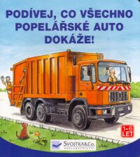 Podívej, co všechno dokáže popelářské auto | Knihy Dobrovský