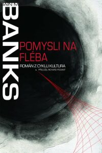 Pomysli na Fléba (Defekt) - Iain M. Banks | Knihy Dobrovský