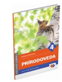 Prírodoveda pre 4. ročník základnej školy - pracovná učebnica ...