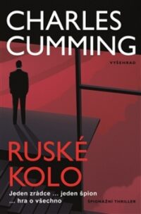Ruské kolo (Defekt) - Charles Cumming | Knihy Dobrovský