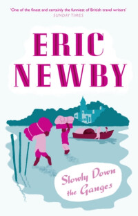 Slowly Down the Ganges - Eric Newby | Knihy Dobrovský