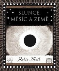 Slunce, Měsíc a Země (Defekt) - Robin Heath | Knihy Dobrovský