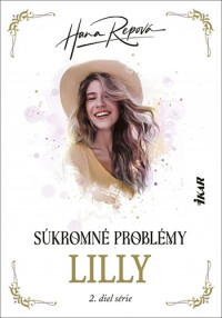 Súkromné problémy Lilly - Hana Repová | Knihy Dobrovský
