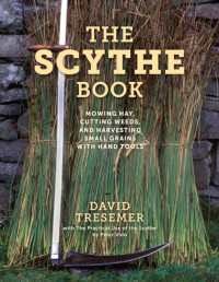 The Scythe Book - David Tresemer | Knihy Dobrovský